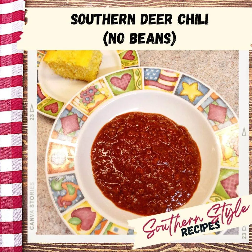 Southern Deer Chili Recipe (No Beans) - Southern Style Recipes